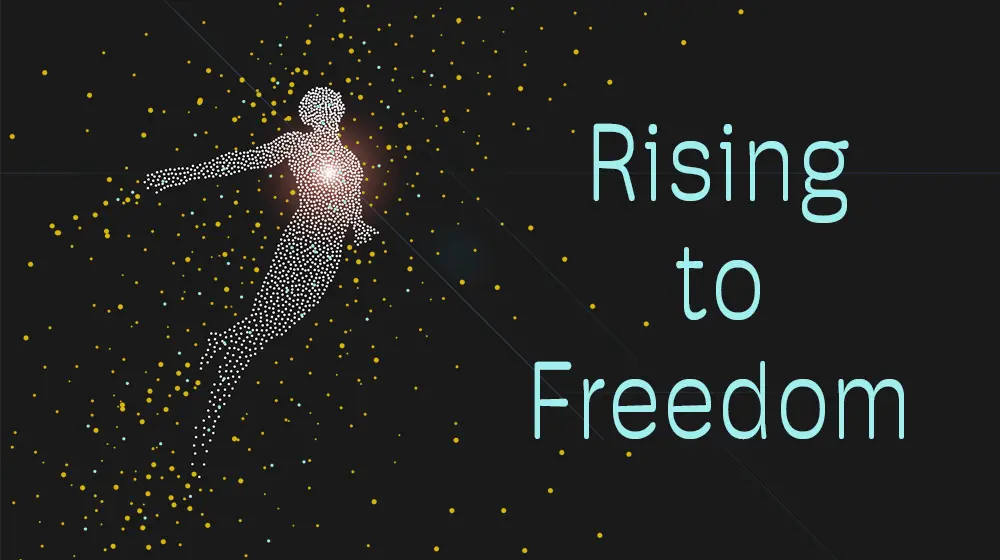 rising_to_freedom – SHAUMBRA MAGAZINE